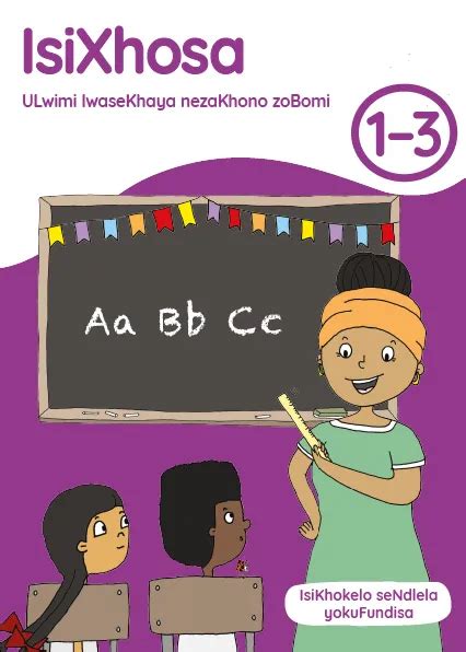 Isixhosa Ulwimi Lwasekhaya Nezakhono Zobomi Ibanga 1 3 Isikhokelo