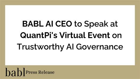 Babl Ai Ceo To Speak On Trustworthy Ai Governance