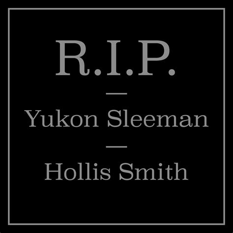 Remembering Yukon Sleeman And Hollis Smith A Legacy Etched In Music