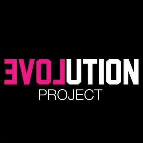 Evolution Project Official Youtube