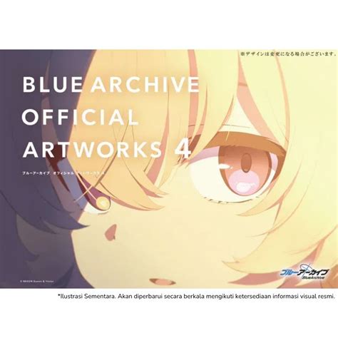 Blue Archive Official Artwork 4 Buku Ilustrasi Resmi Titip Jepang