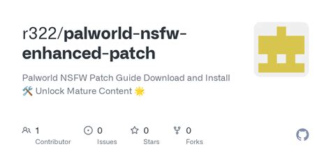 Github R322palworld Nsfw Enhanced Patch Palworld Nsfw Patch Guide Download And Install 🛠️