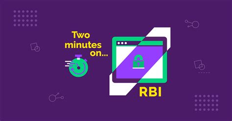 Two Minutes On Remote Browser Isolation Blog Menlo Security