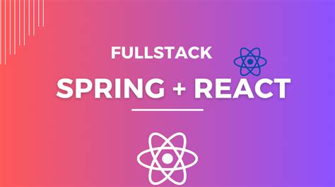 Khóa Học Fullstack Java Spring React Fullhouse Dev