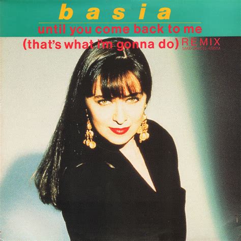 Basia Until You Come Back To Me Thats What Im Gonna Do Vinyl