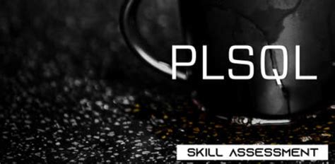 Plsql Assessment Test Trivia Quiz Quiz And Trivia