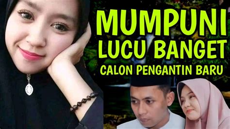 Mumpuni Terbaru Hari Ini Lucu Banget Youtube