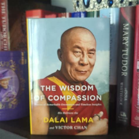 The Wisdom Of Compassion