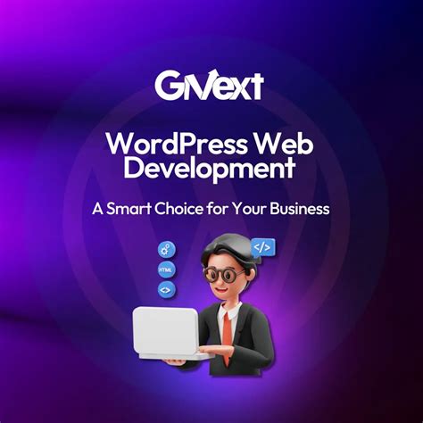 Wordpress Web Development The Smart Cost Effective Choice For Businesses Gnext