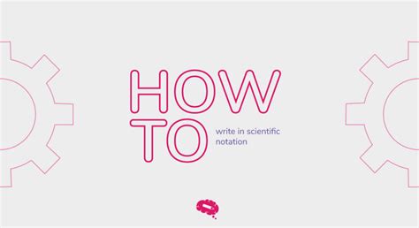 How To Write In Scientific Notation With Examples