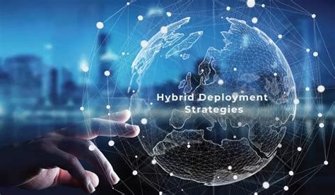 hybrid deployment strategies for sharepoint and microsoft 365