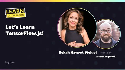 Lets Learn Tensorflowjs