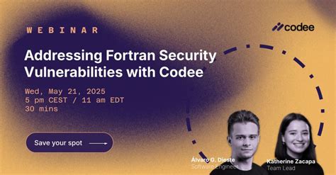 🔐 webinar addressing fortran security vulnerabilities with codee codee