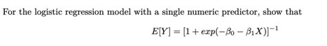 Solved For The Logistic Regression Model With A Single