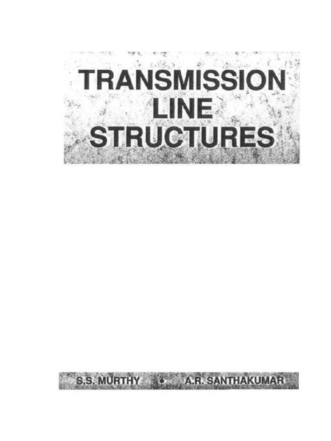 Transmission Line Structures S S Murthy Compressed Pdf