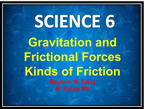 Science 6 Different Types Of Frictionppt