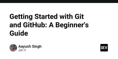 Aayush Singh On Linkedin Getting Started With Git And Github A
