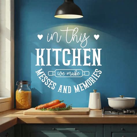 Kitchen Quotes Wall Decal Funny Or Inspirational Vinyl Sticker
