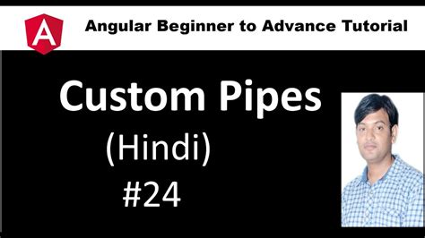 Angular Tutorial For Beginners Custom Pipes In Hindi YouTube