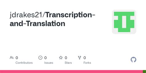 GitHub Jdrakes21 Transcription And Translation