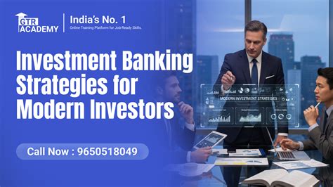 Investment Banking Strategies For Modern Investors 2026