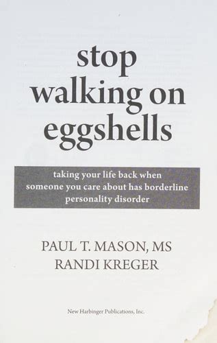 Stop Walking On Eggshells Taking Your Life Back When Someone You Care