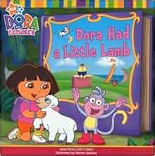 Dora Had A Little Lamb Dora The Explorer Nickelodeon 9780857074232