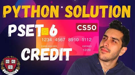 Problem Set 6 Credit Solution Cs50 Youtube