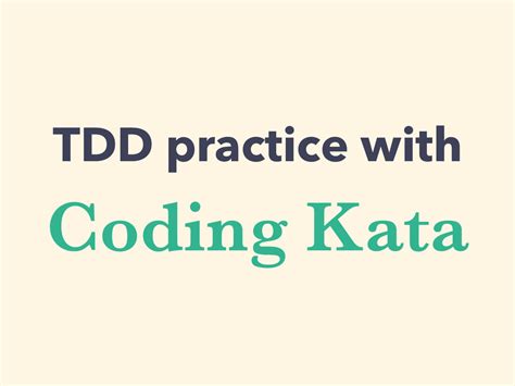 tddの練習 coding kata の実践 speaker deck