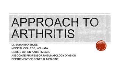 Approach To Arthritis Pptx