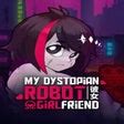 下载 My Dystopian Robot Girlfriend 0 Windows 版