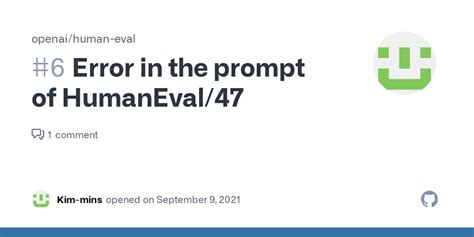 Error In The Prompt Of HumanEval Issue Openai Human Eval GitHub