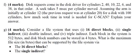 Solved F 4 Marks Disk Requests Come In The Disk Driver