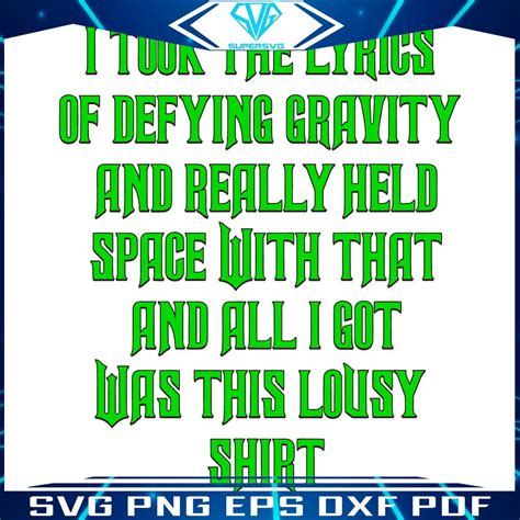 Svg Of Defying Gravity Lyrics My Personal Creation