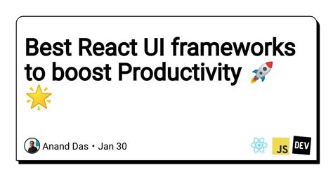 Best React Ui Frameworks To Boost Productivity 🚀 🌟 Rdevto