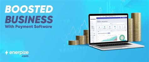 How Can Enerpize Boost Your Business As Payment Management Software