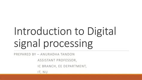 PPT Introduction To Digital Signal Processing PowerPoint Presentation ID