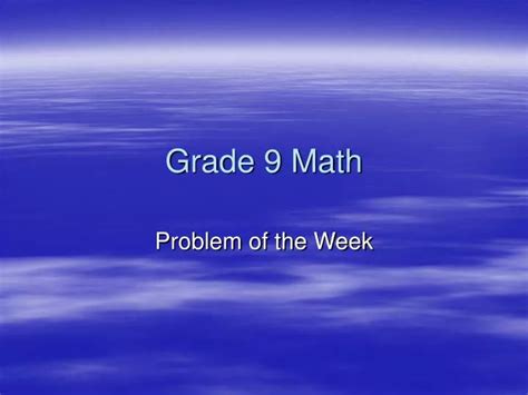 Ppt Grade 9 Math Powerpoint Presentation Free Download Id5465884
