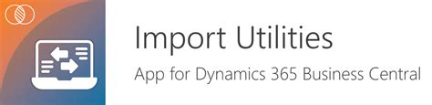 tmc s import utilities apps for dynamics 365 business central