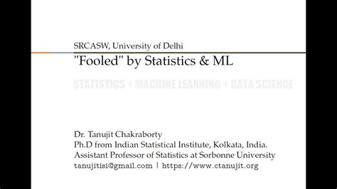 "Fooled by Statistics and Machine Learning" Talk by Dr. Tanujit Chakraborty - YouTube