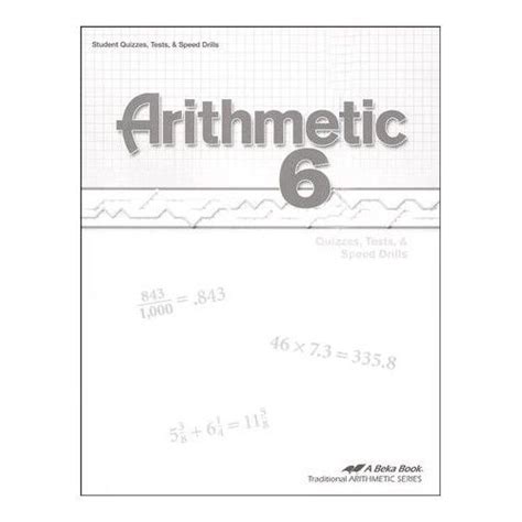 Abeka Arithmetic 6 Quizzes Tests And Speed Drills Quizzes Abeka