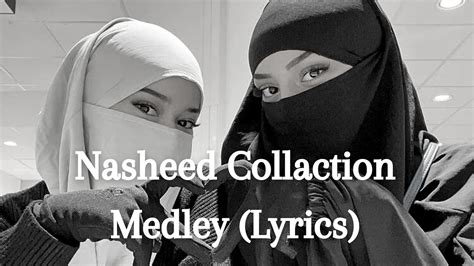Nasheeds Collection Enjoy Hearing This Nasheeds Nashida Youtube