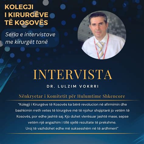 Interview With Dr Lulzim Vokrri Koscs