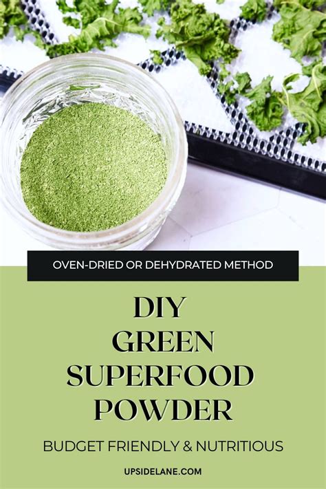 Diy Green Superfood Powder Oven Dried Or Dehydrated Method Green