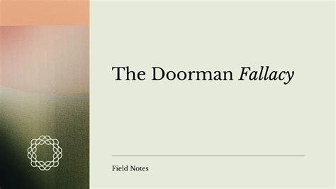 The Doorman Fallacy Omniscient Digital