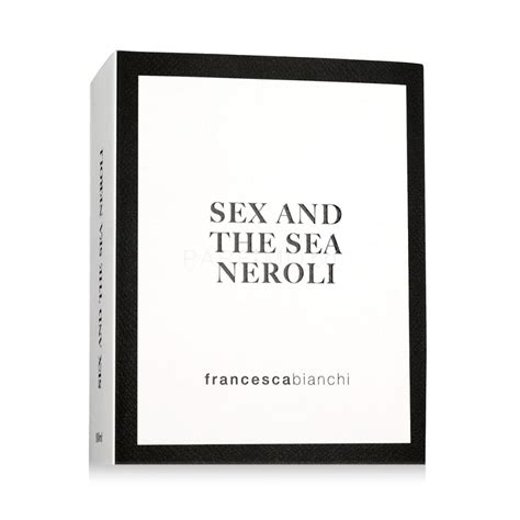 Francesca Bianchi Sex And The Sea Neroli Парфюмни екстракти Parfimobg