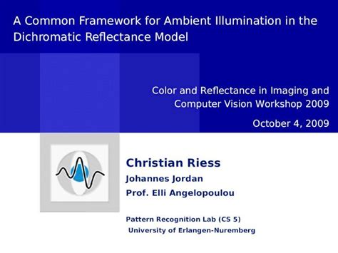 ppt a common framework for ambient illumination in the dichromatic