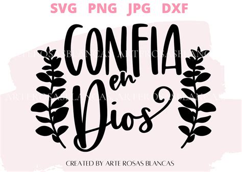 Confia En Dios Svg Frases Religiosas Svg Frases Cristianas Svg