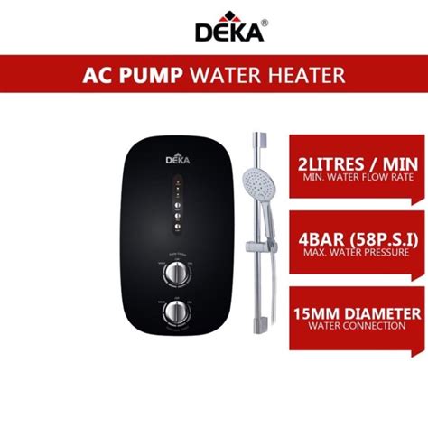 Deka Instant Shower Heater Pro N10 Ac Pump Lazada