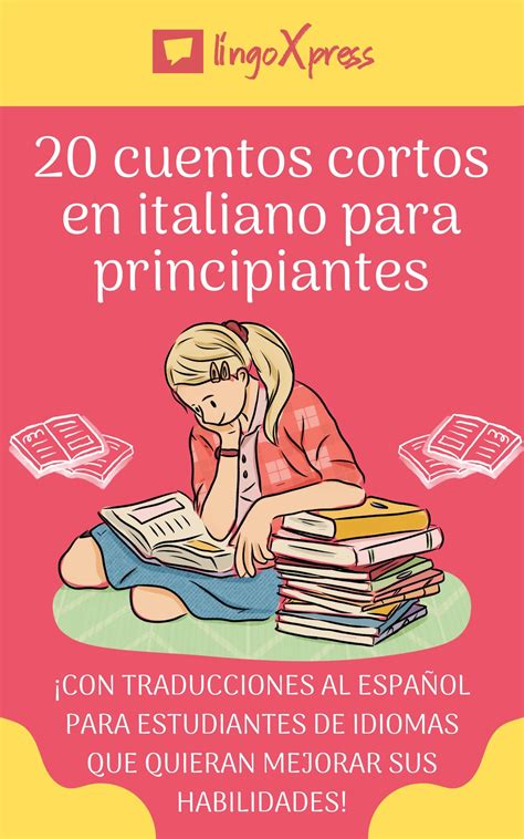 20 Cuentos Cortos En Italiano Para Principiantes Ebook By Lingoxpress